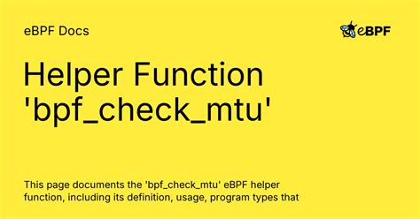 Helper Function Bpfcheckmtu Ebpf Docs