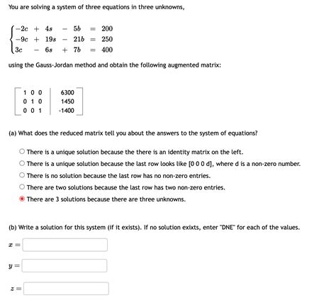 Solved You Are Solving A System Of Three Equations In Three Chegg