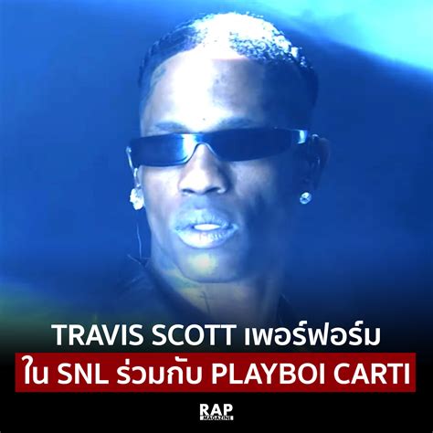 Rhythmandpoetry Travis Scott ชวน Playboi Carti Facebook