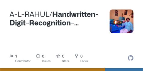 Github A L Rahul Handwritten Digit Recognition System Using A