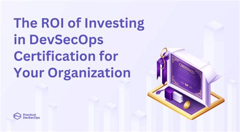 Roi Of Investing In Devsecops Certification For Your Organization Practical Devsecops
