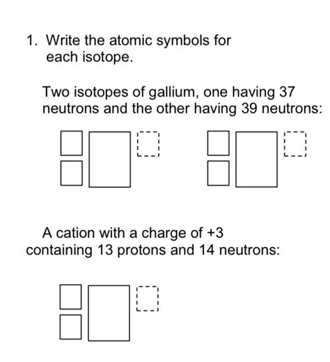 Solved 1 Write The Atomic Symbols For Each Isotope Two