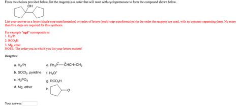 Solved From The Choices Provided Below List The Reagent S