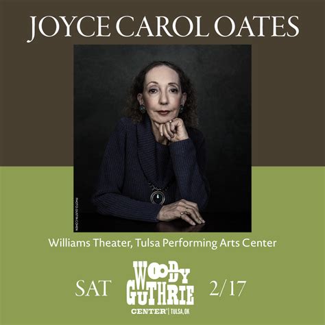 Joyce Carol Oates Woody Guthrie Center Tulsa Ok