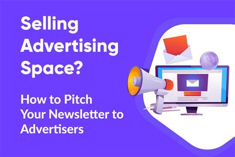 Selling Advertising Space How To Pitch Your Newsletter To Advertisers