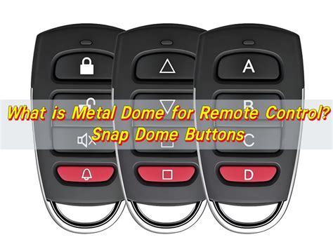 What Is Metal Dome For Remote Control Snap Dome Buttons