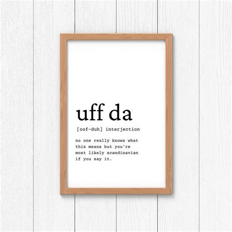 Uff Da Definition Wall Art Digital Download Uff Da Home Decor