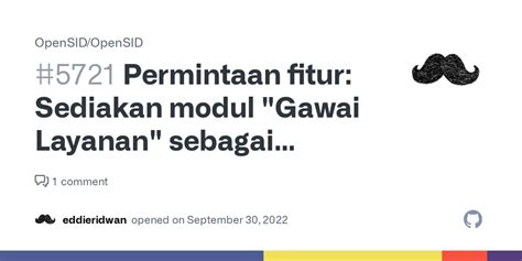 Permintaan Fitur Sediakan Modul Gawai Layanan Sebagai Pengganti
