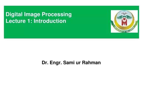 Ppt Digital Image Processing Lecture 1 Introduction Powerpoint