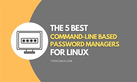 Top 5 Command Line Based Password Managers For Linux
