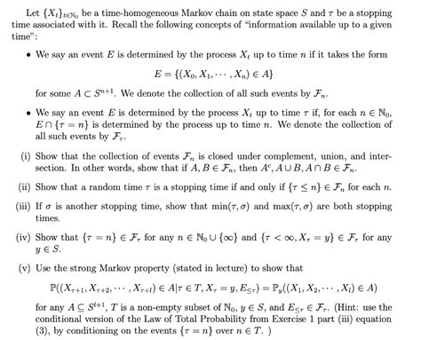 Let Xt T∈n0 Be A Time Homogeneous Markov Chain On