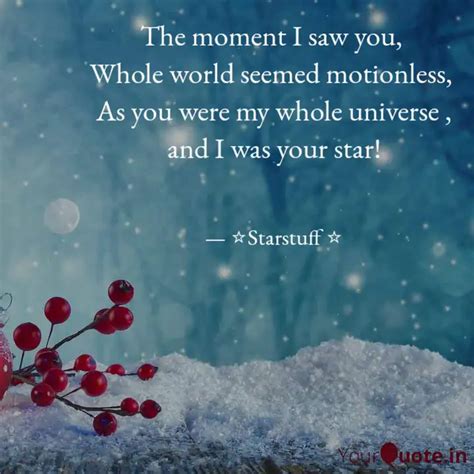 The Moment I Saw You Wh Quotes And Writings By Nirbhay Singh Yourquote