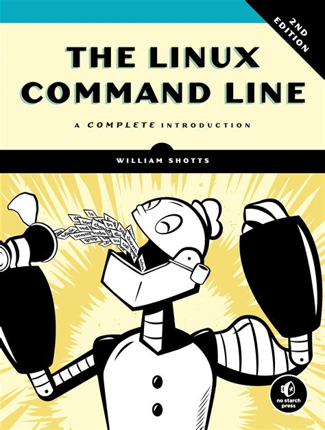Amazon The Linux Command Line Nd Edition A Complete Introduction Shotts