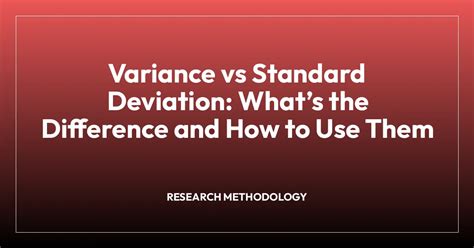 Variance Vs Standard Deviation Whats The Difference And How To Use