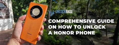 How To Unlock A Honor Phone Unlockbase