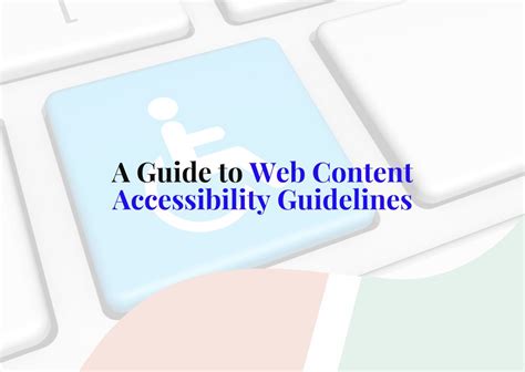 A Guide To Web Content Accessibility Guidelines For Your Business