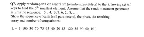 Solved Q7 Apply Random Partition Algorithm