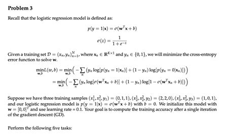 solved recall that the logistic regression model is defined