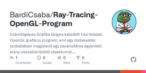github bardicsaba ray tracing opengl program számítógépes grafika