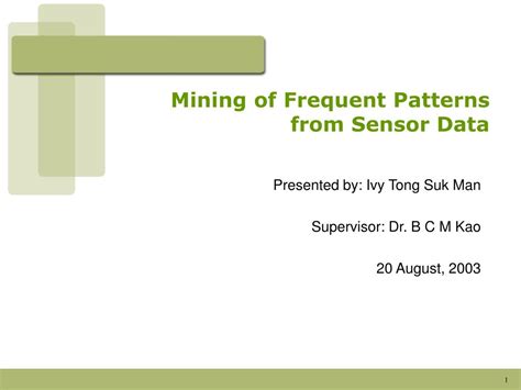 Ppt Mining Of Frequent Patterns From Sensor Data Powerpoint Presentation Id7335