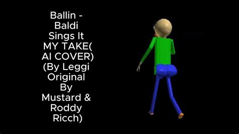 Ballin Baldi Baldmore Ai Cover Youtube
