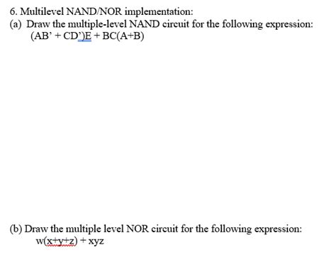 Solved 6 Multilevel NAND NOR Implementation A Draw The Chegg