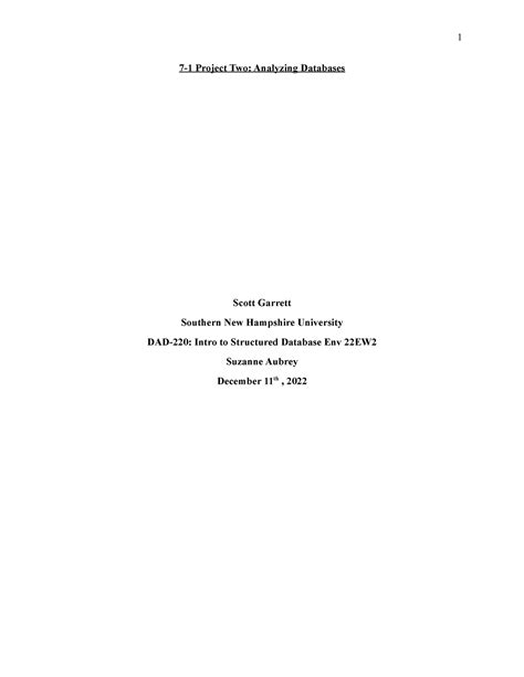 7 1 Project Two Analyzing Databases As You Can See In The Images Above That The Highest Return
