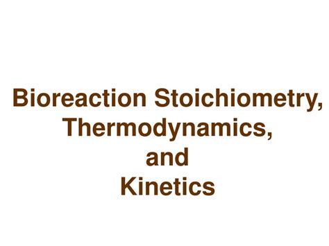 Ppt Simulation Of Bioprocess Ert 315 4 Powerpoint Presentation Free Download Id 5714764