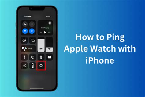 How To Ping Apple Watch Using Iphone In Ios 17 Beebom