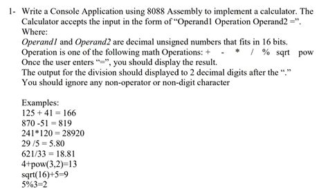 Solved 1 Write A Console Application Using 8088 Assembly To