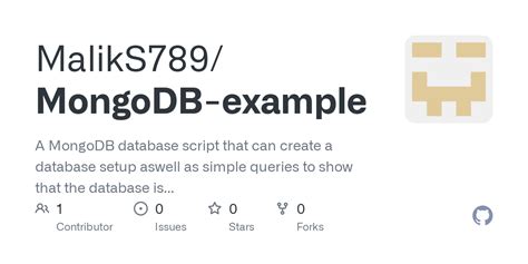 Github Maliks789mongodb Example A Mongodb Database Script That Can Create A Database Setup