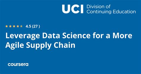 Leverage Data Science For A More Agile Supply Chain Specialization Coursya