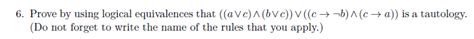 6 prove by using logical equivalences that