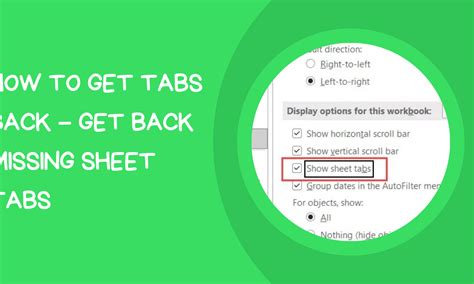 How To Get Tabs Back Get Back Missing Sheet Tabs Earn And Excel