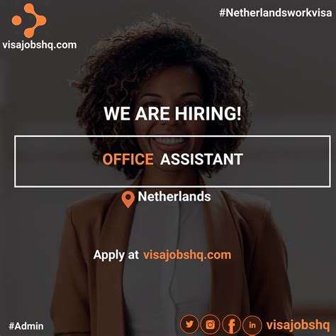 Office Assistant Needed In The Netherlands Employer Is Sponsoring Work