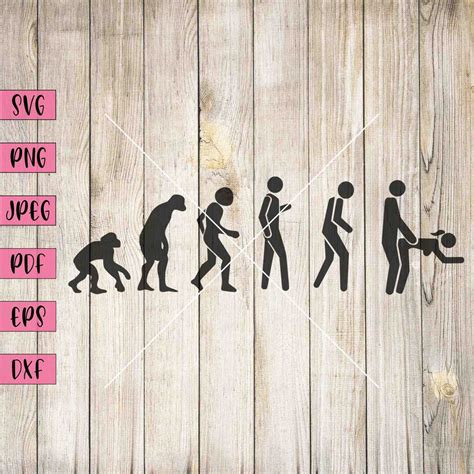 Sex Evolution Svg Funny Adult Svg Adult Svg Adult Stickers Adult Clipart Joke T Shirts