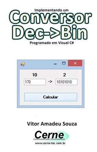 Livro Implementando Um Conversor Dec Bin Programado Em V Mercadolivre