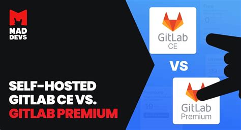 self hosted gitlab ce vs gitlab premium what to choose