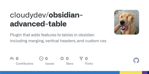 Github Cloudydev Obsidian Advanced Table Plugin That Adds Features To Tables In Obsidian