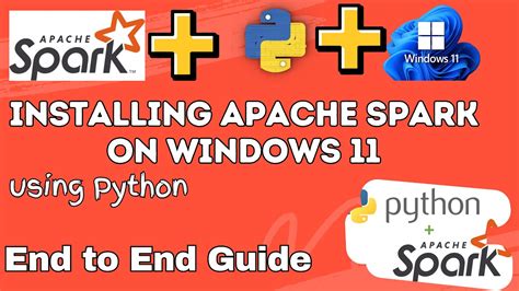 Pyspark Installation On Windows 11 Easy Steps For Beginners 2023 Youtube