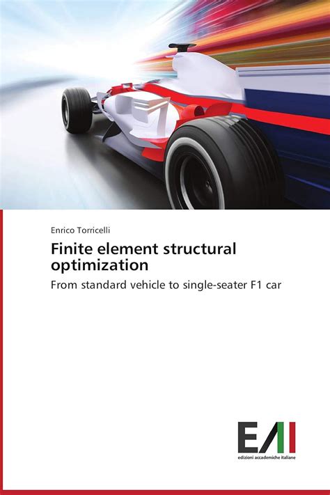 Finite Element Structural Optimization From Standard Vehicle To Single