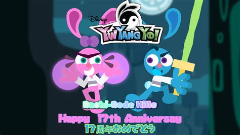 Happy 17th Anniversary Ying Yang Yo By Rachi Rode Hills On Newgrounds