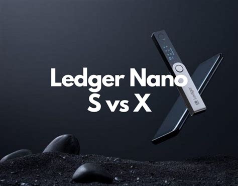 Ledger Nano S Vs Ledger Nano X Side Hustle Rich