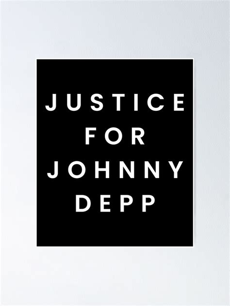 Justice For Johnny Depp Poster For Sale By Justpoly Redbubble