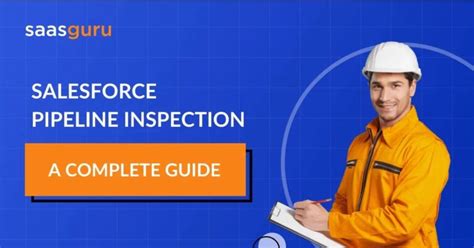 Salesforce Pipeline Inspection A Complete Guide