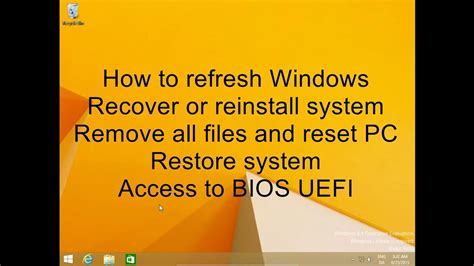 Windows 8 81 Refresh Recover Restore Reinstall System Bios Uefi