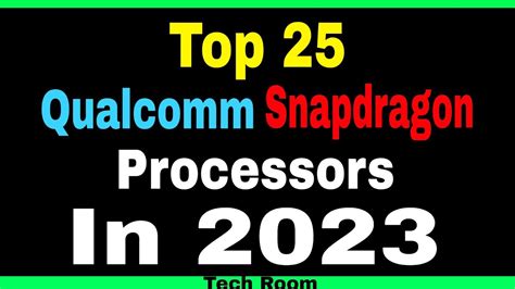 Top Ten Snapdragon Processors At John Moses Blog