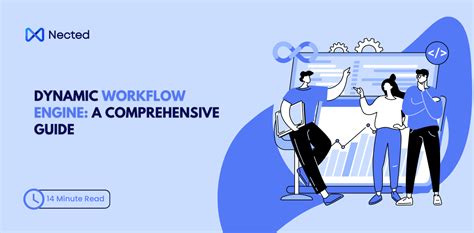 15 Step Guide Build A Dynamic Workflow Engine Nected Blogs