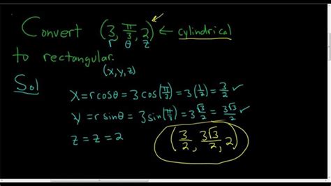 How To Convert Cylindrical Coordinates To Rectangular Coordinates