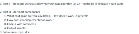Solved 1 Part Ii 80 Points Using A Stack Write Your Own